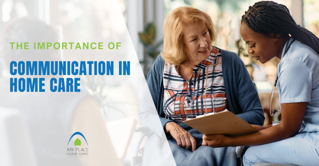 The Importance of Communication in Home Care